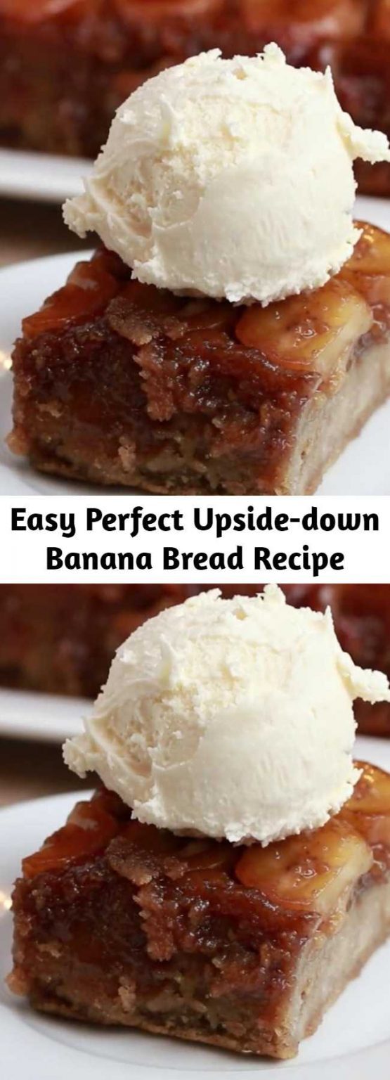 Easy Perfect Upside-down Banana Bread Recipe - 9am Chef