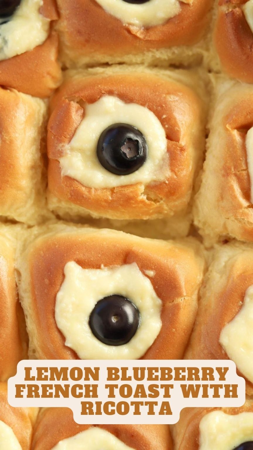 Lemon Blueberry French Toast with Ricotta - 9am Chef