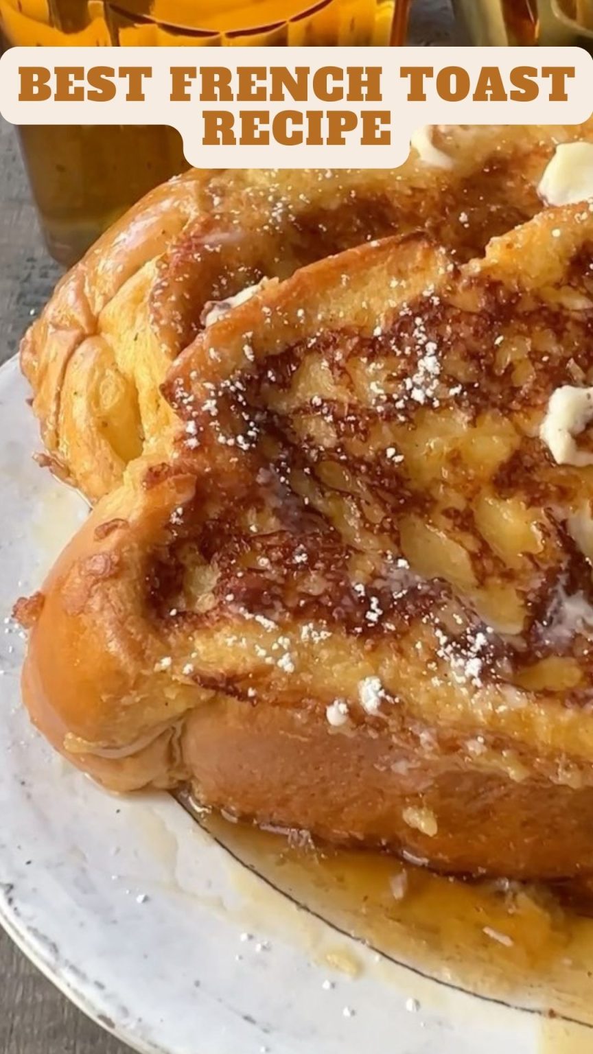 Best French Toast Recipe - 9am Chef