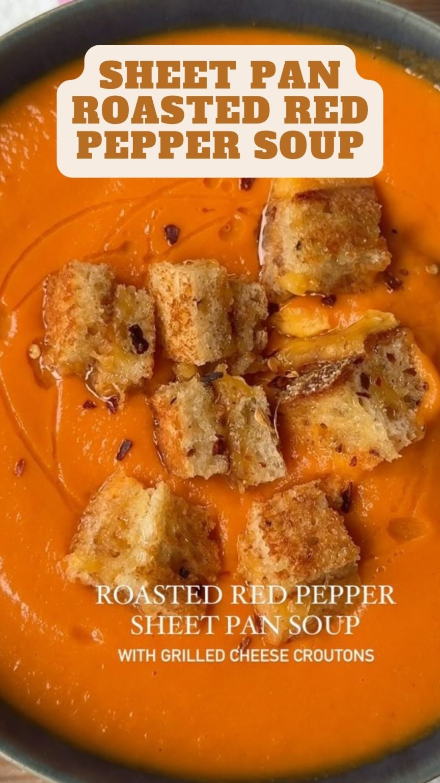 Sheet Pan Roasted Red Pepper Soup - 9am Chef